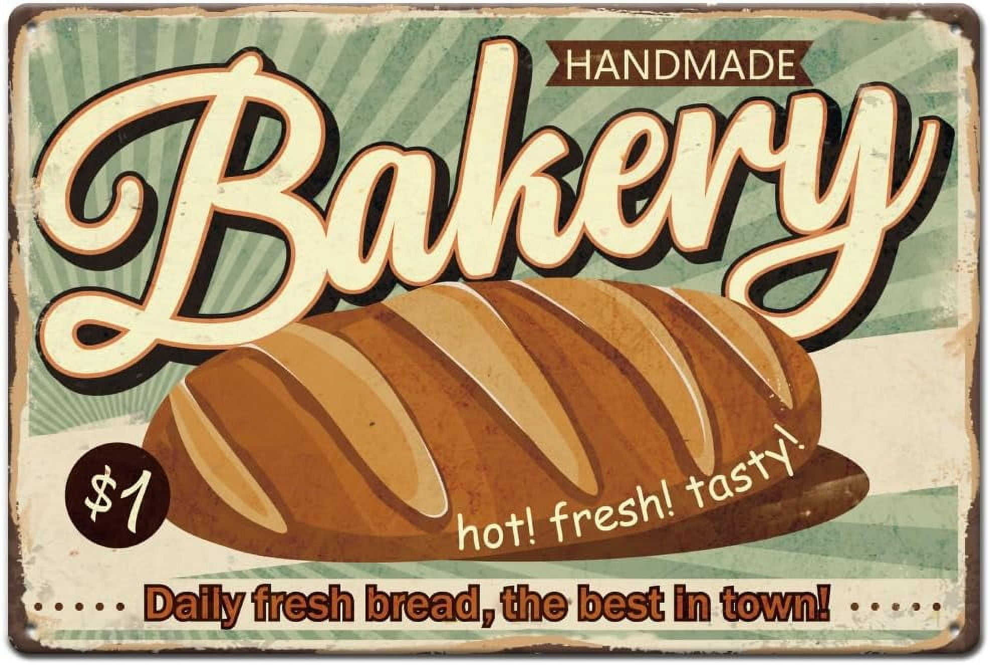 Bakery Tin Signs Daily Fresh Bread The Best In Town Metal Tin Sign Hot ...