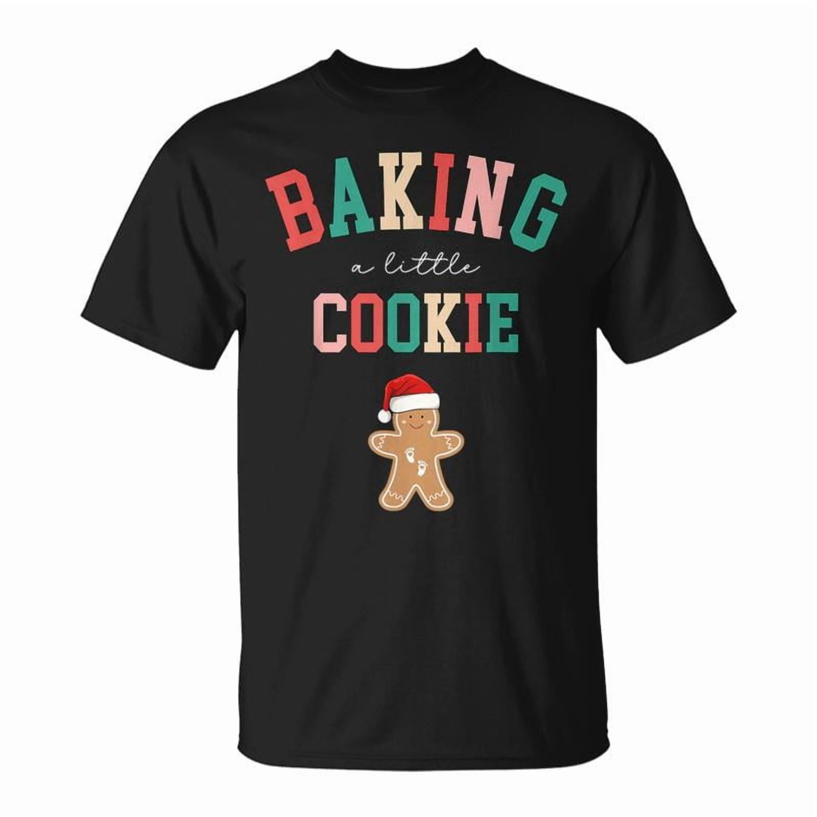 Baking A Little Cookie Cute Christmas Pregnancy Announcement TShirt ...