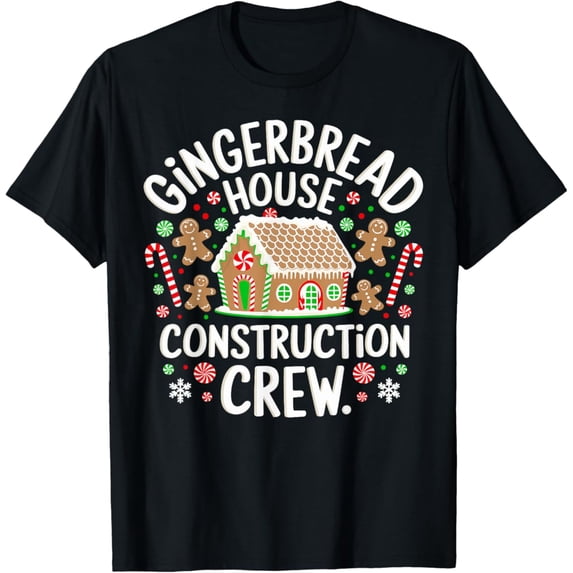Baking Gingerbread He Construction Crew Decorating T-Shirt - Walmart.com