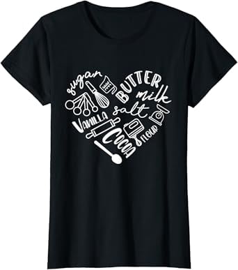 Baking Heart Shirt For Baker Pastry Chef Or Cook T-Shirt - Walmart.com