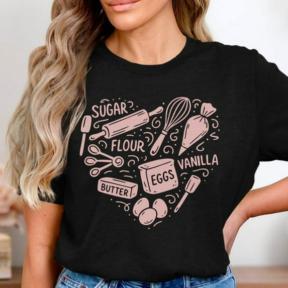 Baking Ingredien S1Hirt, Funny Baking Lover T-S1Hirt, S1UGAr Flour Eggs Butter Vanilla T1EE ...