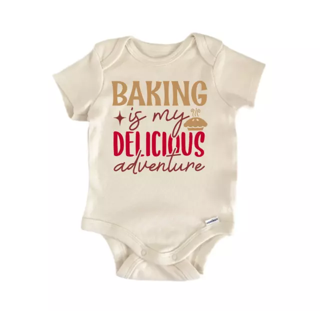 Baking Is My Delicious Adventure Baby Boy Girl Clothes Bodysuit Cute ...