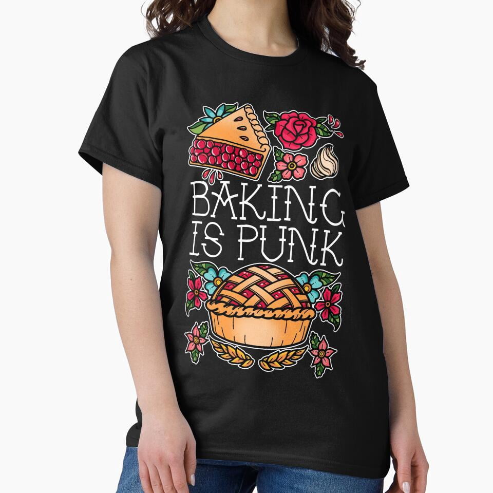 Baking Is Punk H1387, Premium Unisex Tee – Extended Sizes Up to 5XL ...