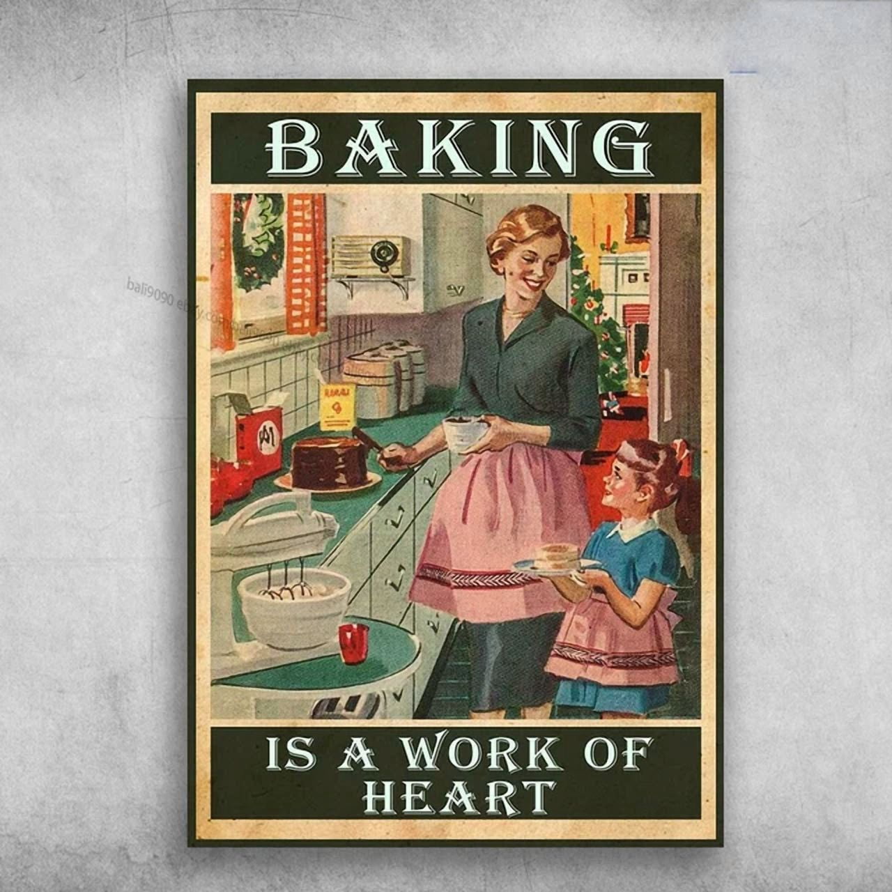 Baking Lover Baking Poster Baking Is A Work Of Wall Art Home Decor ...