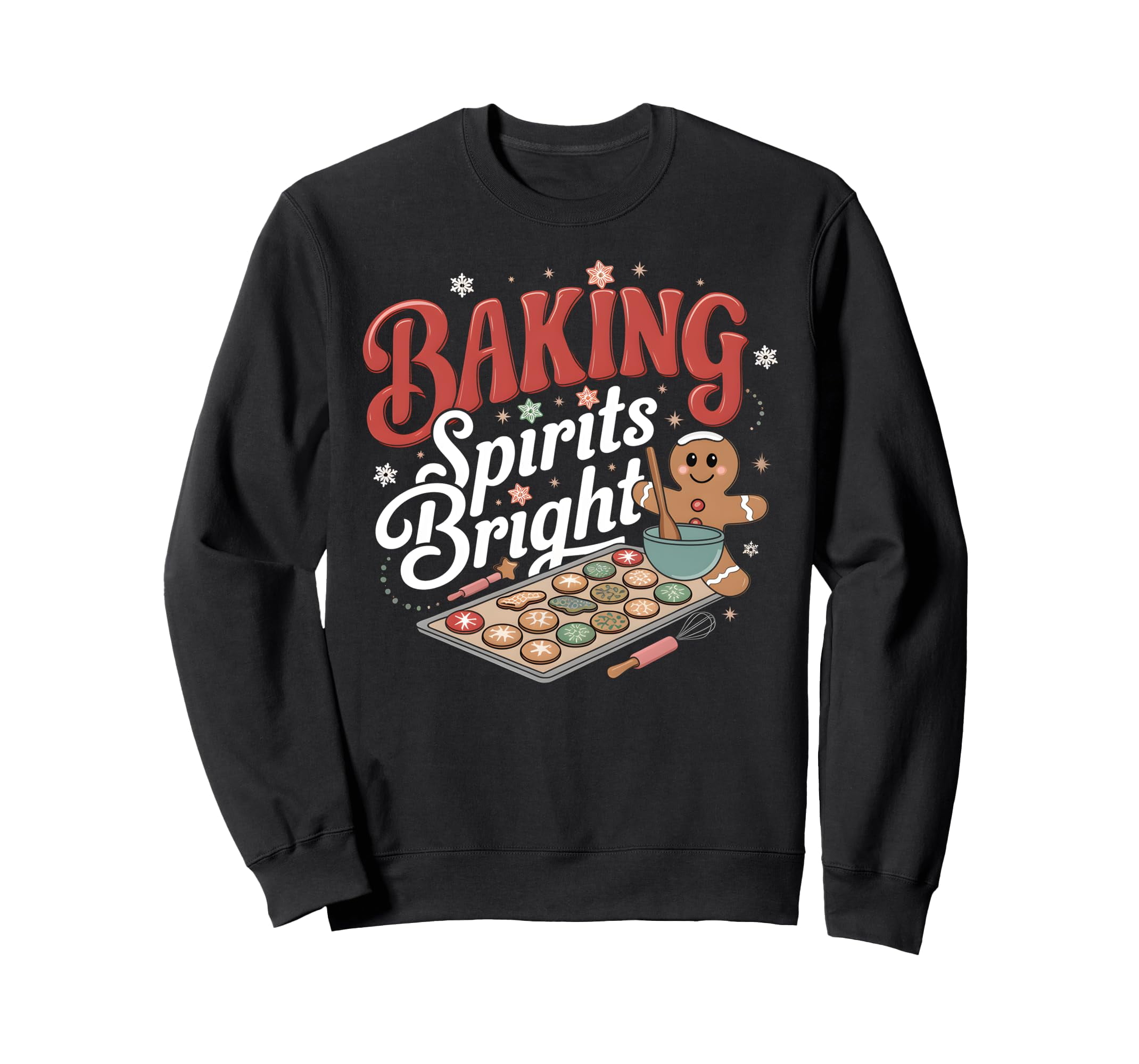 Baking Spirits Bright Funny Christmas Holiday Cookie Baker Sweatshirt - Walmart.com