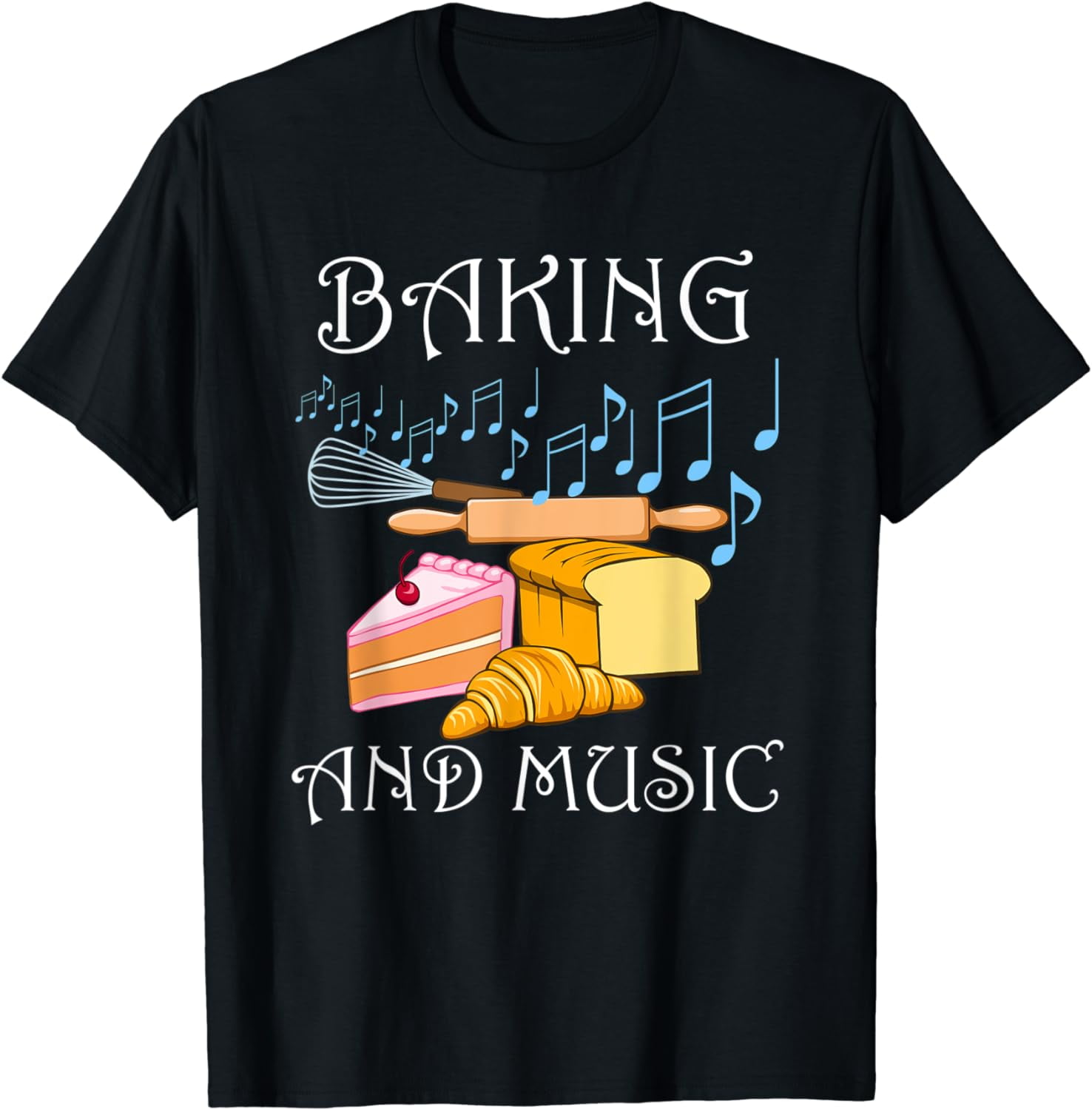 Baking and Music Notes Ironic Musician Chef T-Shirt - Walmart.com
