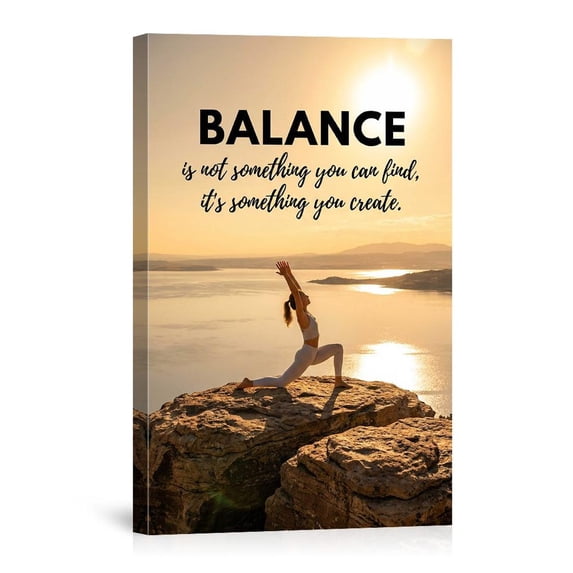 Balance Is Not Something You Can Find It S Create Yoga Motivational For ...