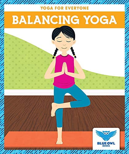 Pre-Owned Balancing Yoga (Yoga for Everyone) Paperback - Walmart.com
