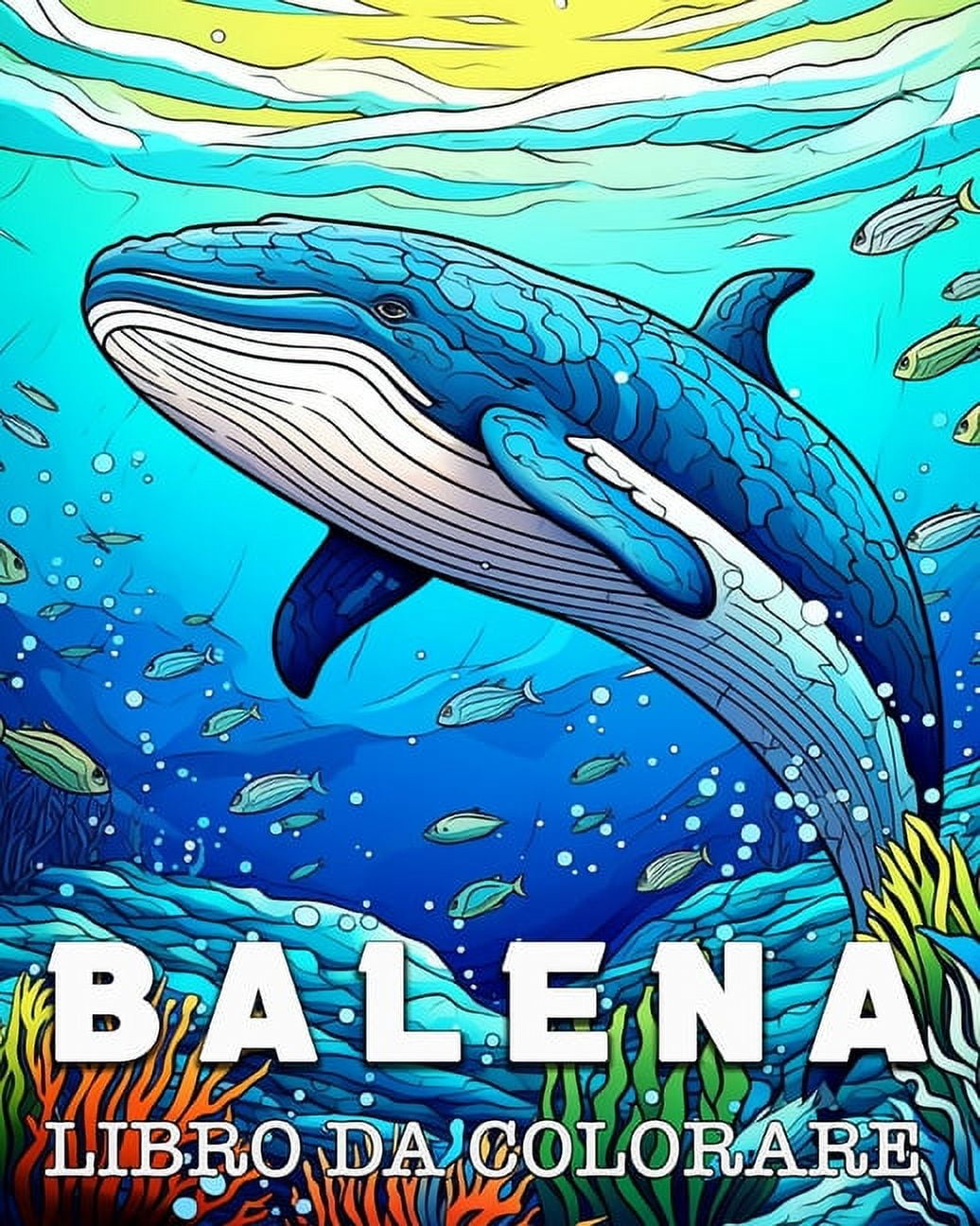 Balena Libro da Colorare: Belle Immagini di Vita Marinara con i Balene ...