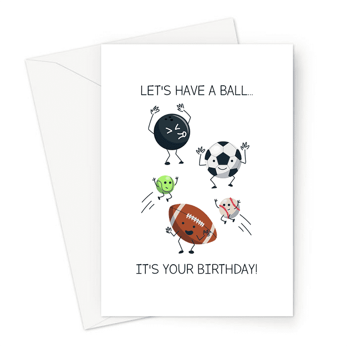 Let's Have a Ball Birthday Card – Fun Sports-Themed Design with Cartoon ...