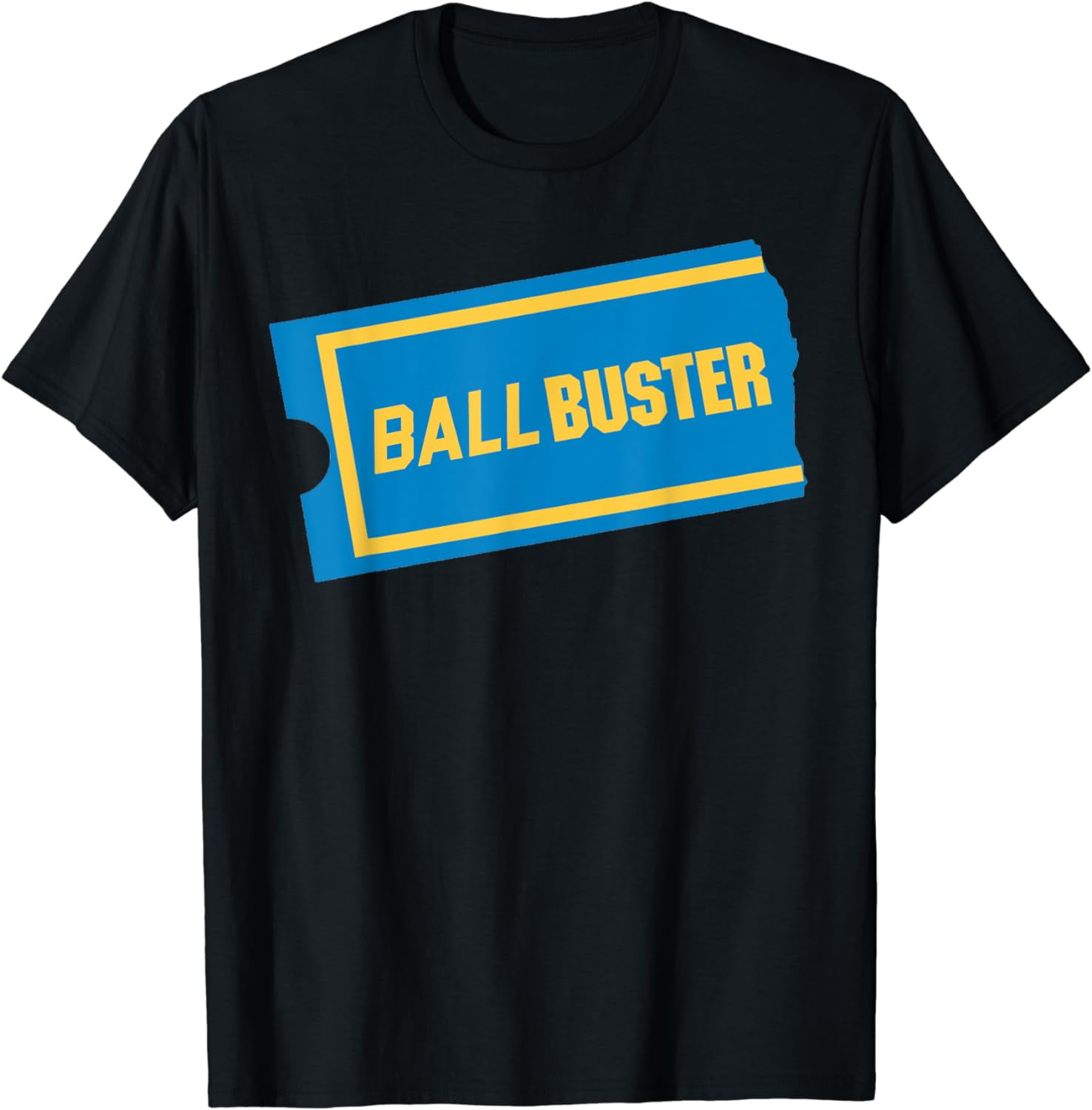 Ball Buster Funny T-Shirt - Walmart.com