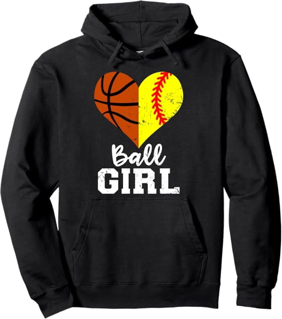 Ball Girl Heart Funny Softball Basketball Girl Pullover Hoodie ...