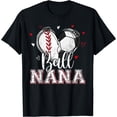 Ball Nana Baseball Soccer Heart Nana Of Both Mothers Day T-Shirt ...