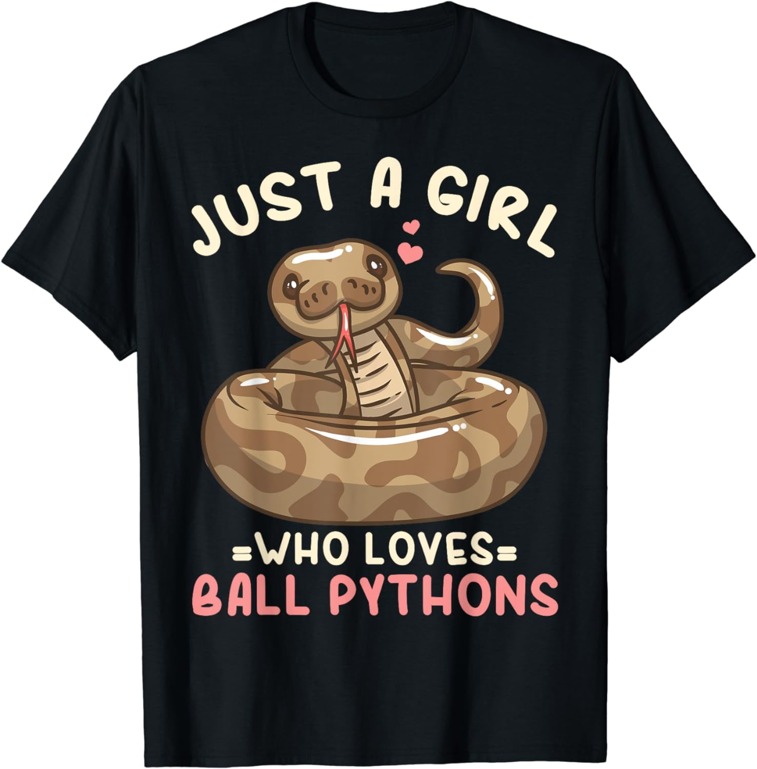 Ball Python Just a Girl Who Loves Ball Pythons T-Shirt - Walmart.com