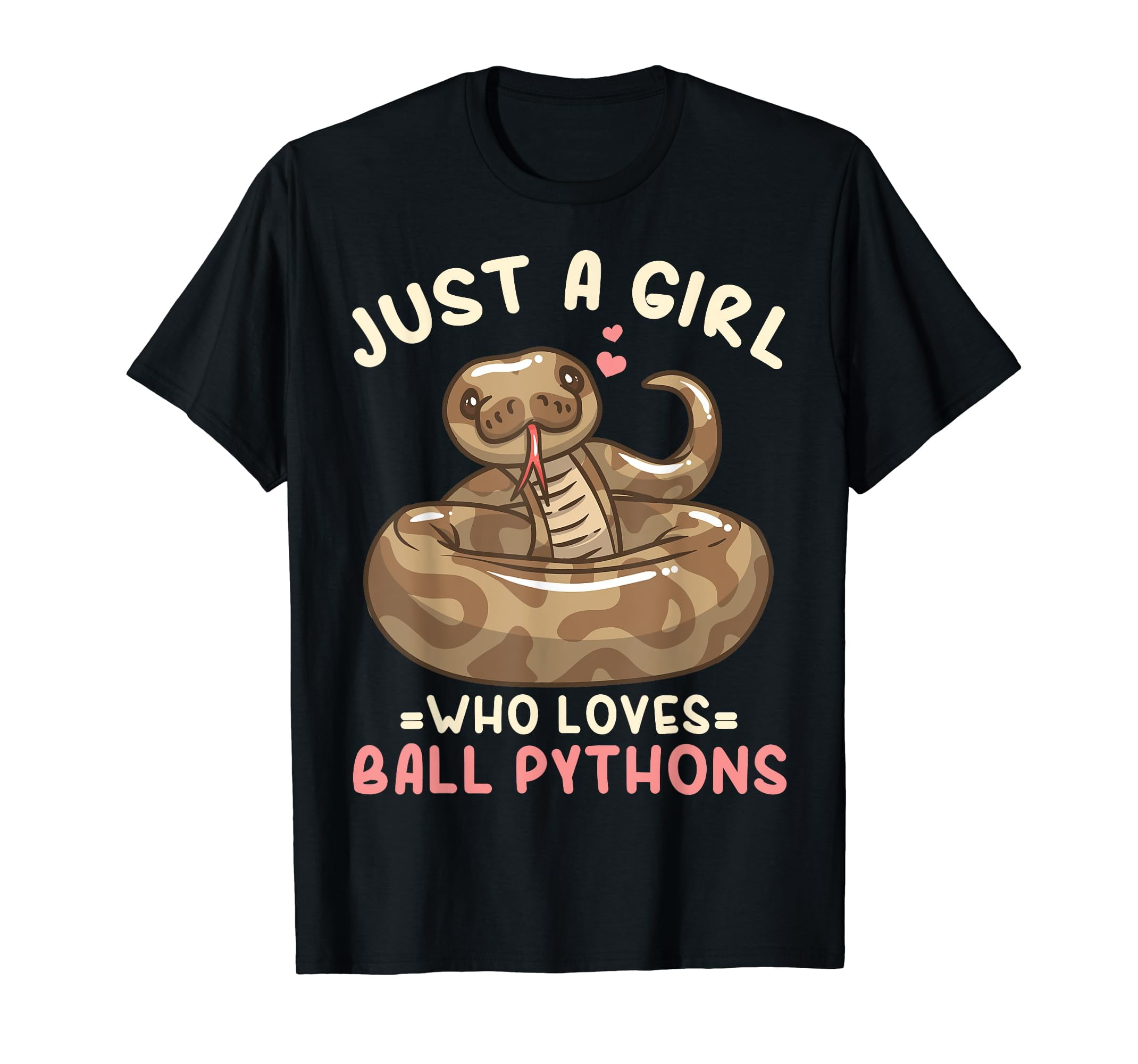 Ball Python Just a Girl Who Loves Ball Pythons T-Shirt - Walmart.com