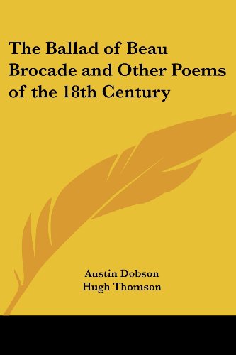 Ballad of Beau Brocade And Other Poems of the 18th Century - Walmart.com