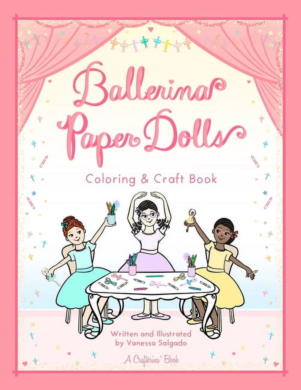 Ballerina Paper Dolls Coloring & Craft Book, (Paperback) - Walmart.com