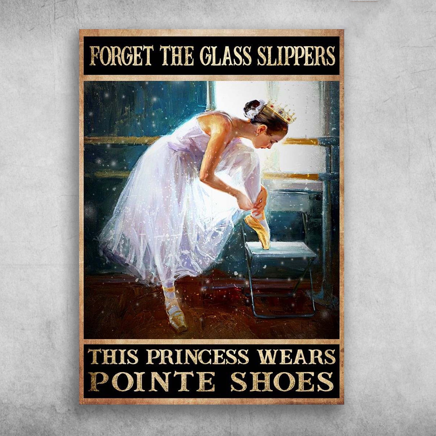 Ballet Dancer - Forget The Glass Slippers, This Princess Wears, Pointe ...