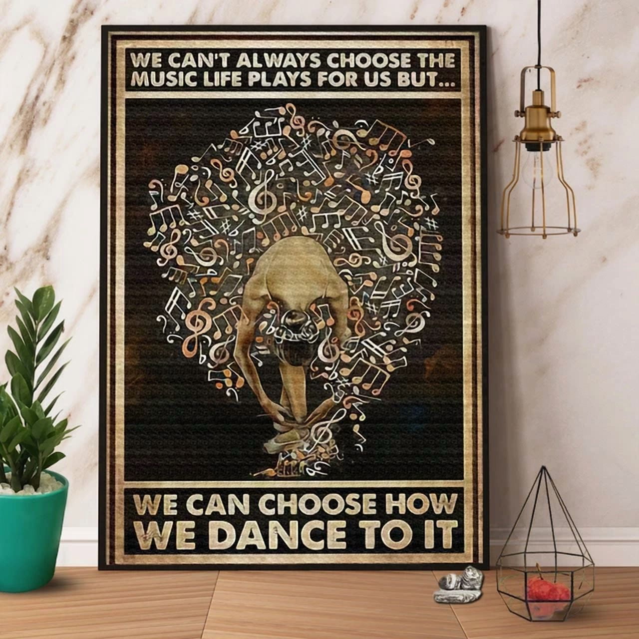 Ballet We Can Choose How We Dance To It Poster Art Home Decor Vintage ...