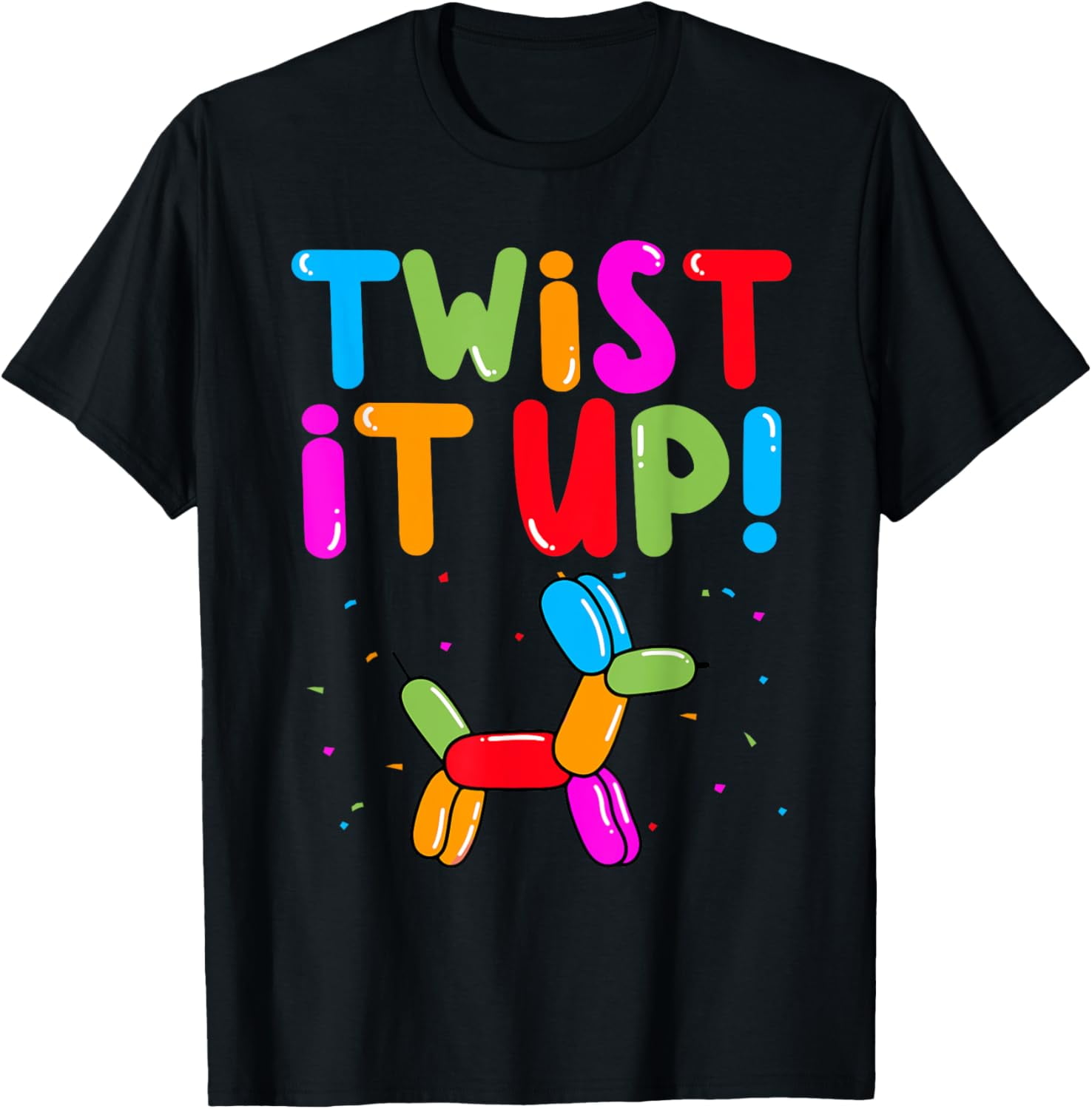 Balloon Animal Twister Party Twist It Up Balloon Artist T-Shirt ...