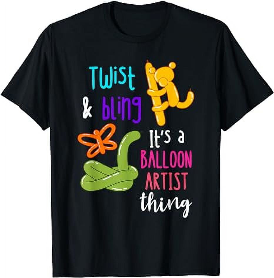 Balloon Artist Twist And Bling Balloon Animal Balloon Party T-Shirt ...