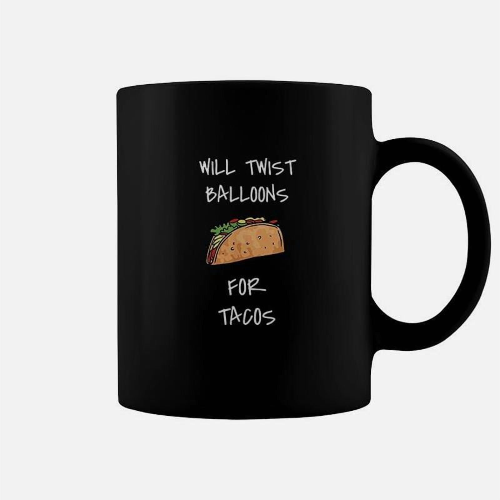 Balloon Taco Food Artist Anima Coffee Mug - Walmart.com