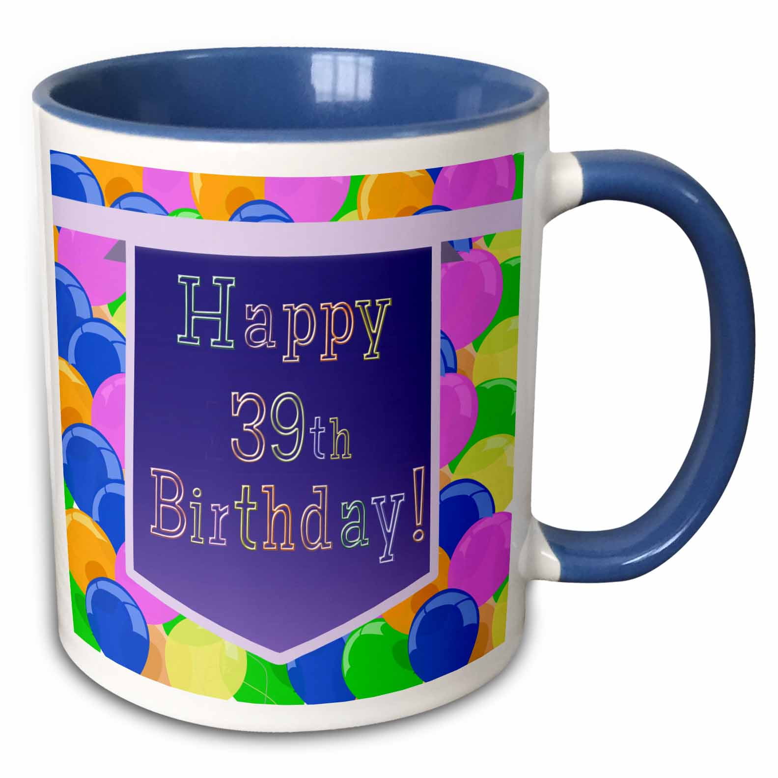 Balloons with Purple Banner Happy 39th Birthday 15oz Two-Tone Blue Mug ...