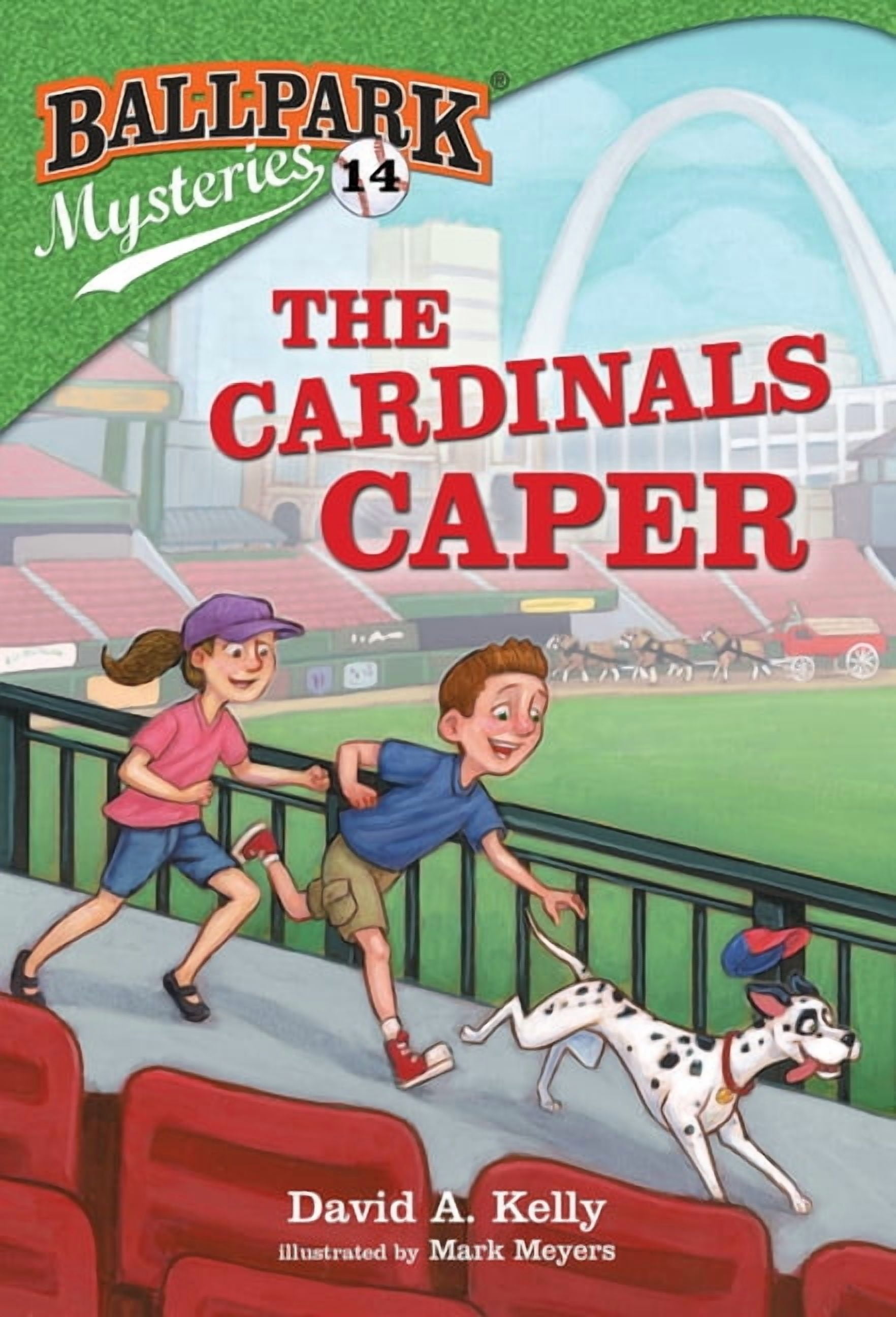 Ballpark Mysteries Ballpark Mysteries #14: The Cardinals Caper, Book 14 ...