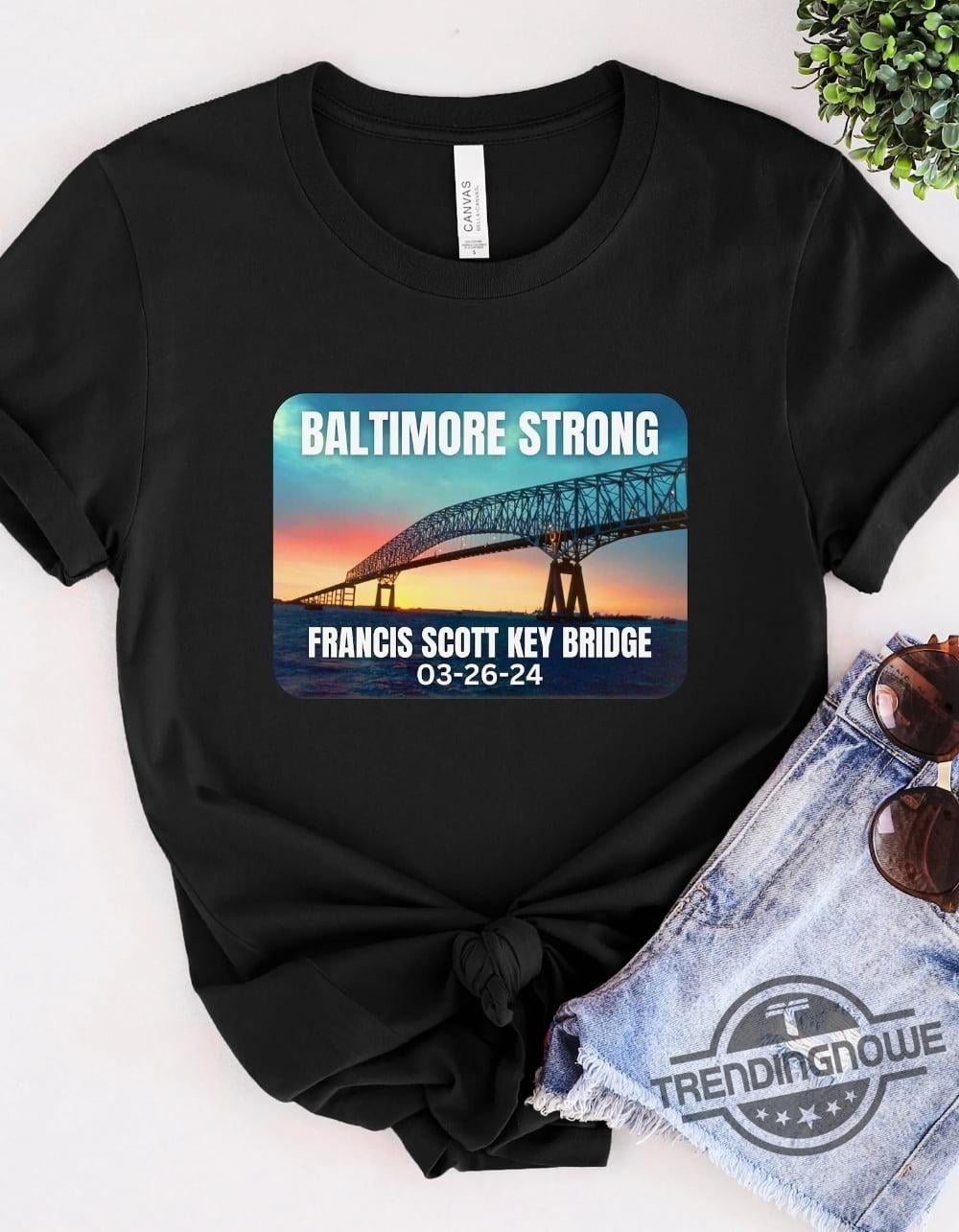 Baltimore Bridge Shirt Baltimore Bridge Collapse T Shirt Francis Scott ...