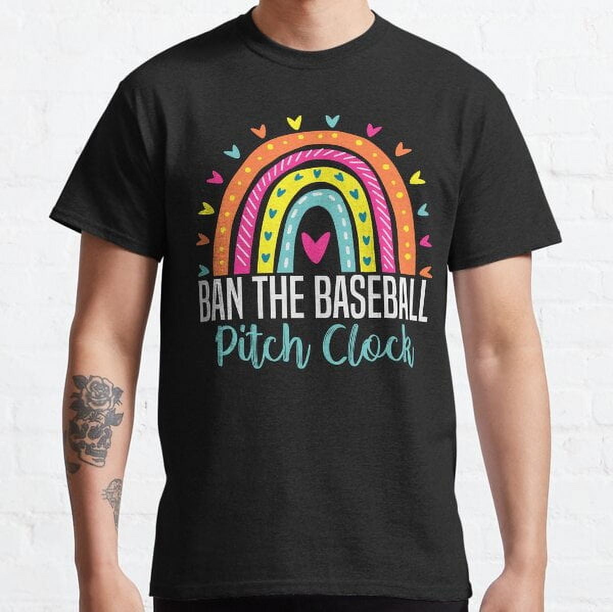 Ban The Baseball Pitch Clock Trendy Baseball Quotes Classic T-shirt ...