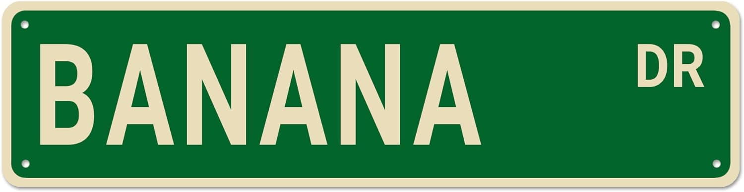 Banana Street Signs, Banana Decor Banana Sign Banana Gift, Wall Decor ...