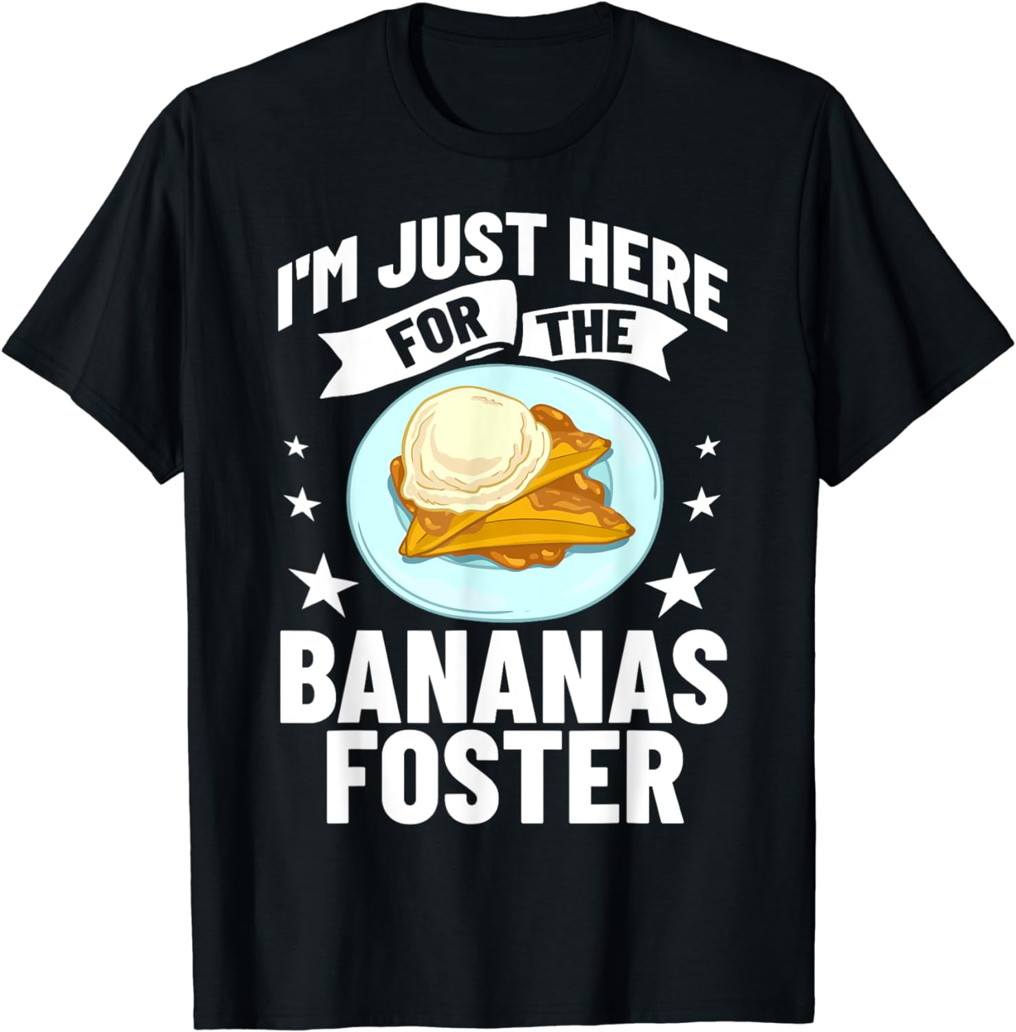 Bananas Foster Cake Ice Cream Flambe T-Shirt - Walmart.com