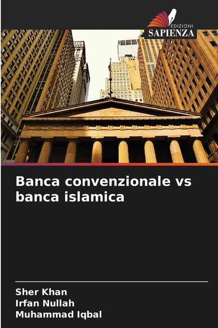 Banca convenzionale vs banca islamica, (Paperback) - Walmart.com