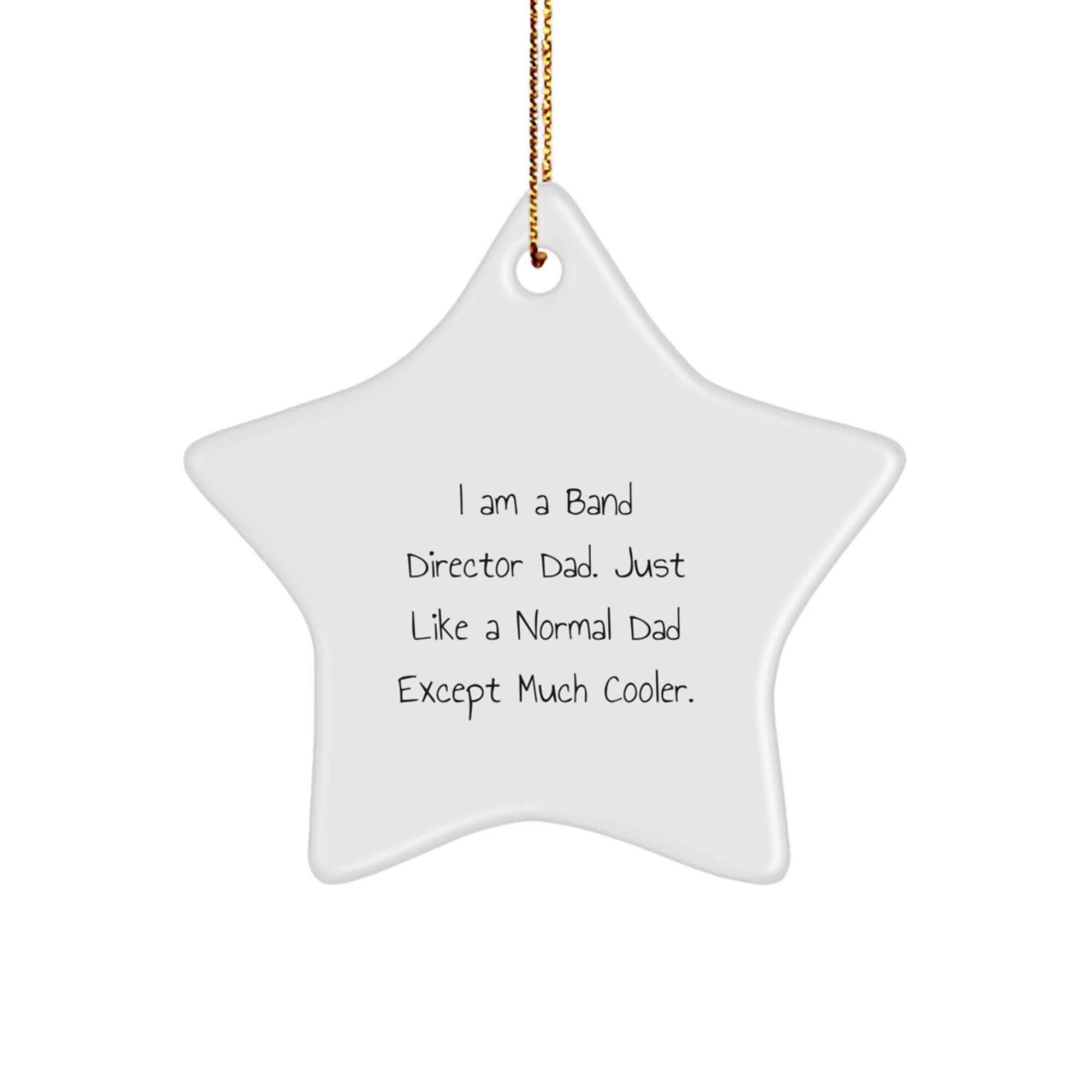 Band Director Dad Gifts for Men Funny Star Ornament Christmas Unique ...
