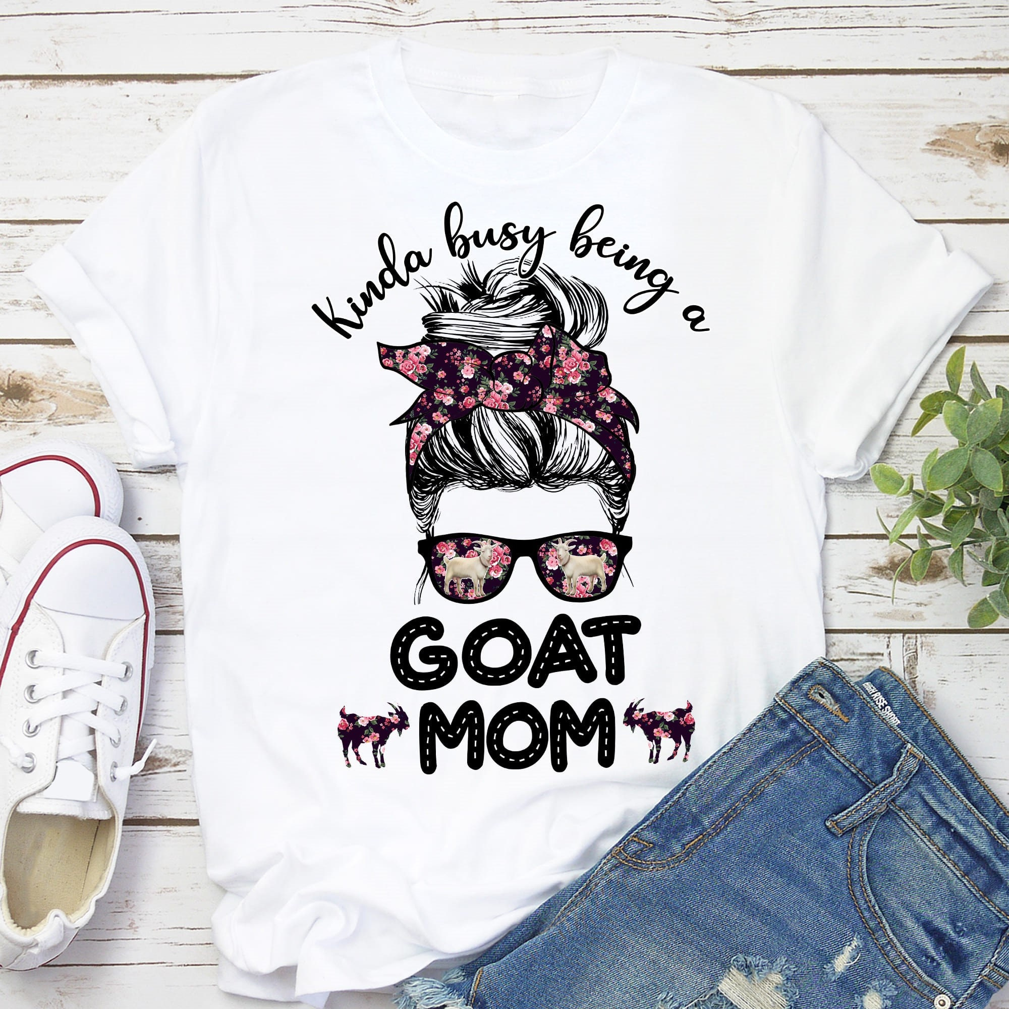 BandRole Kinda Busy Being A Goat Mom Shirt, Floral Messy Bun Hair Shirt ...