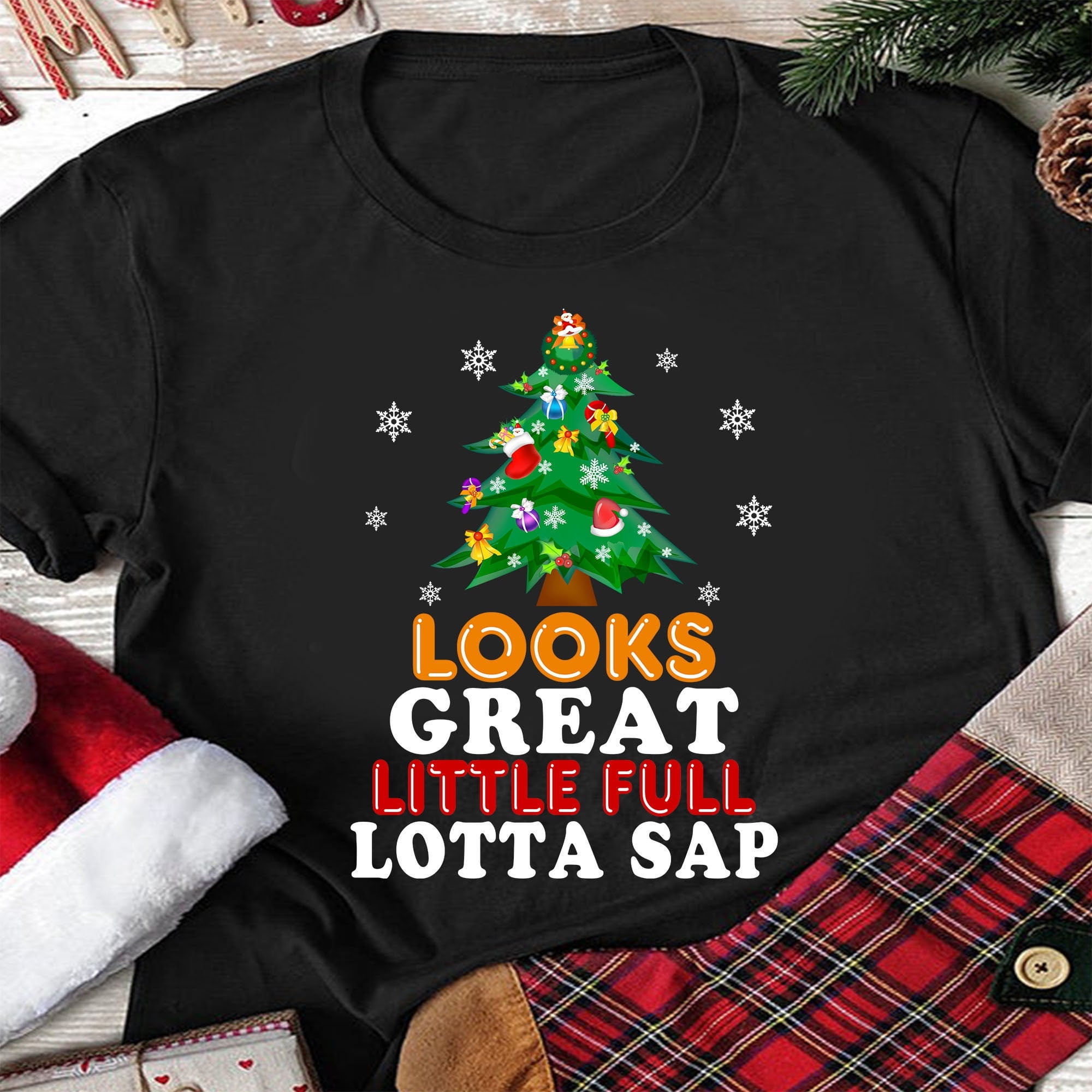 BandRole Little Full Lotta Sap Christmas Tree Tshirt - Walmart.com