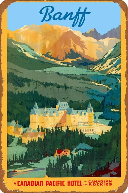 Banff Canadian Pacific Hotel Canada United States Travel Advertisement ...