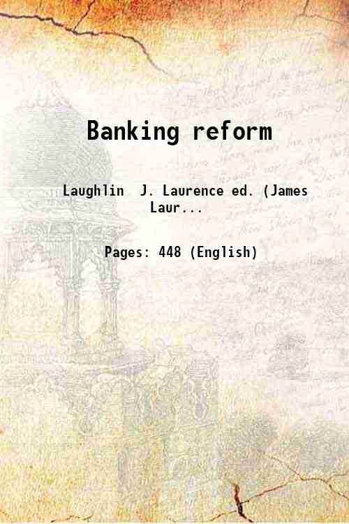 Banking reform 1912 - Walmart.com