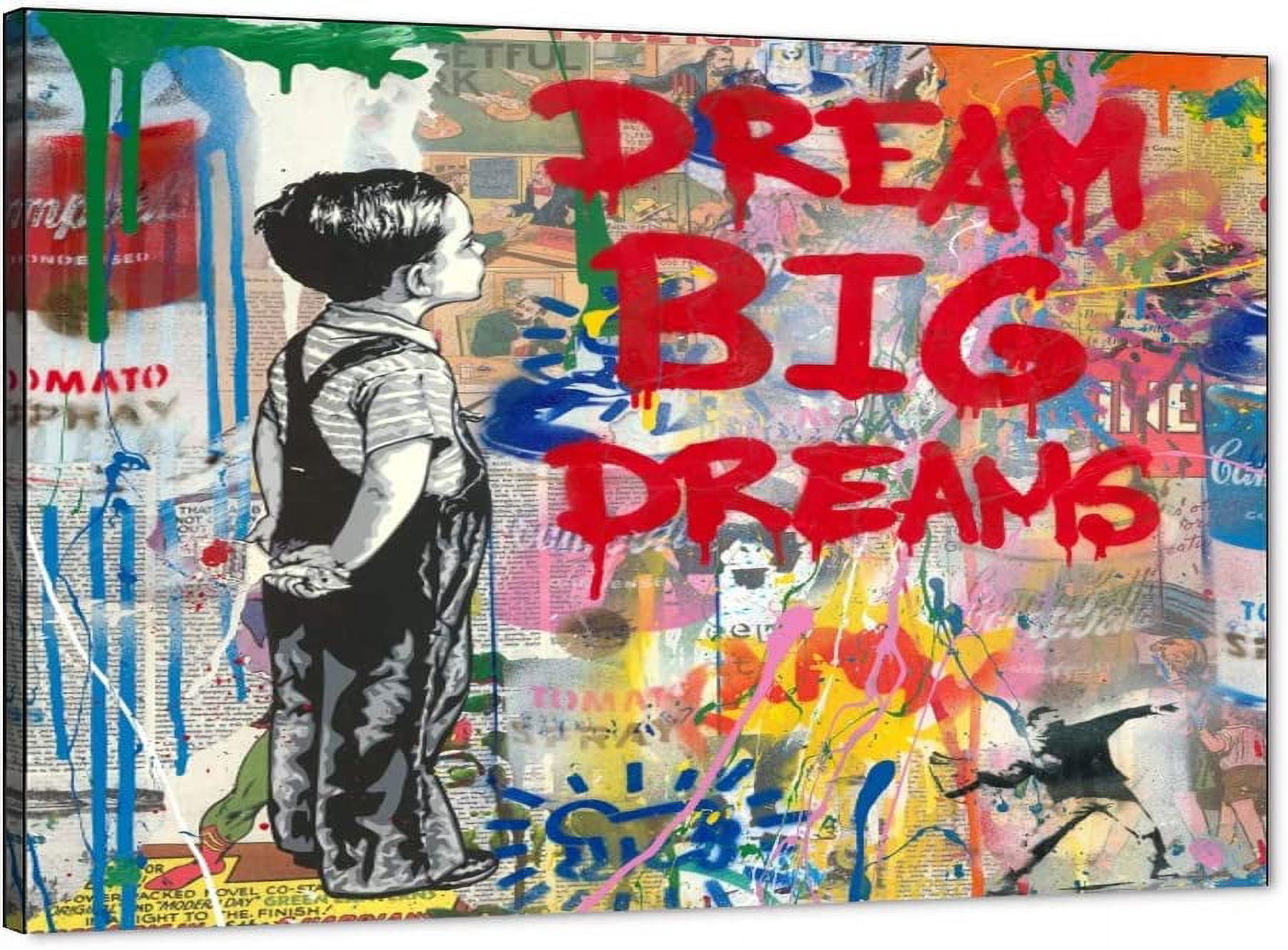 Banksy Pop Street Graffiti Wall Art,Dream Big Inspirational Posters and ...