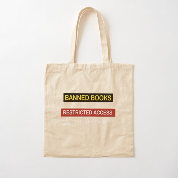 Banned Books Restricted Access Unlimited Impacts Warning Sign Cotton ...