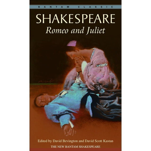 Bantam Classics Romeo and Juliet, (Paperback) - Walmart.com