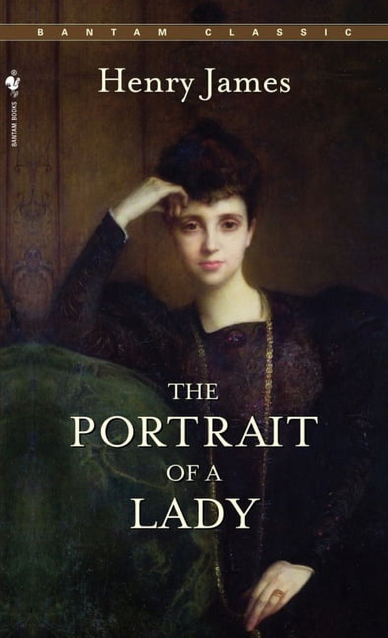 Bantam Classics The Portrait of a Lady, (Paperback) - Walmart.com