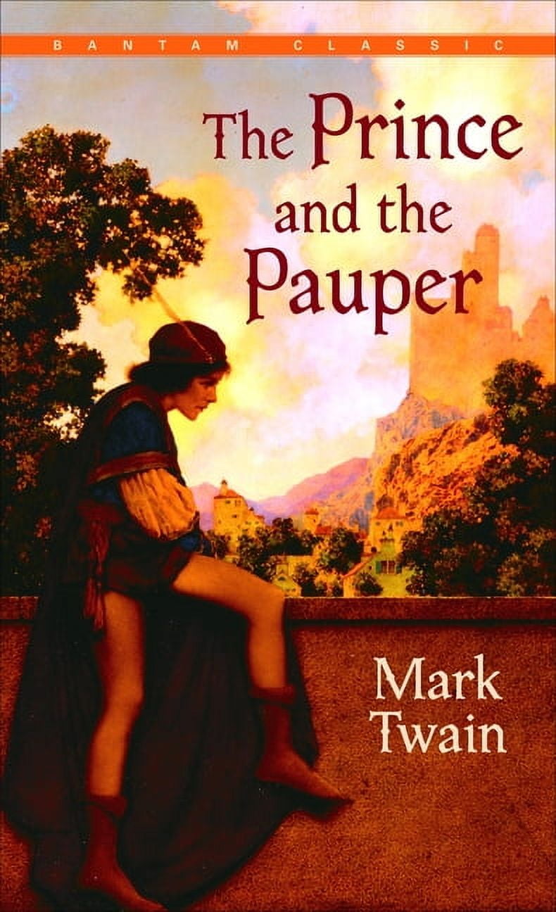 Bantam Classics The Prince and the Pauper, (Paperback) - Walmart.com