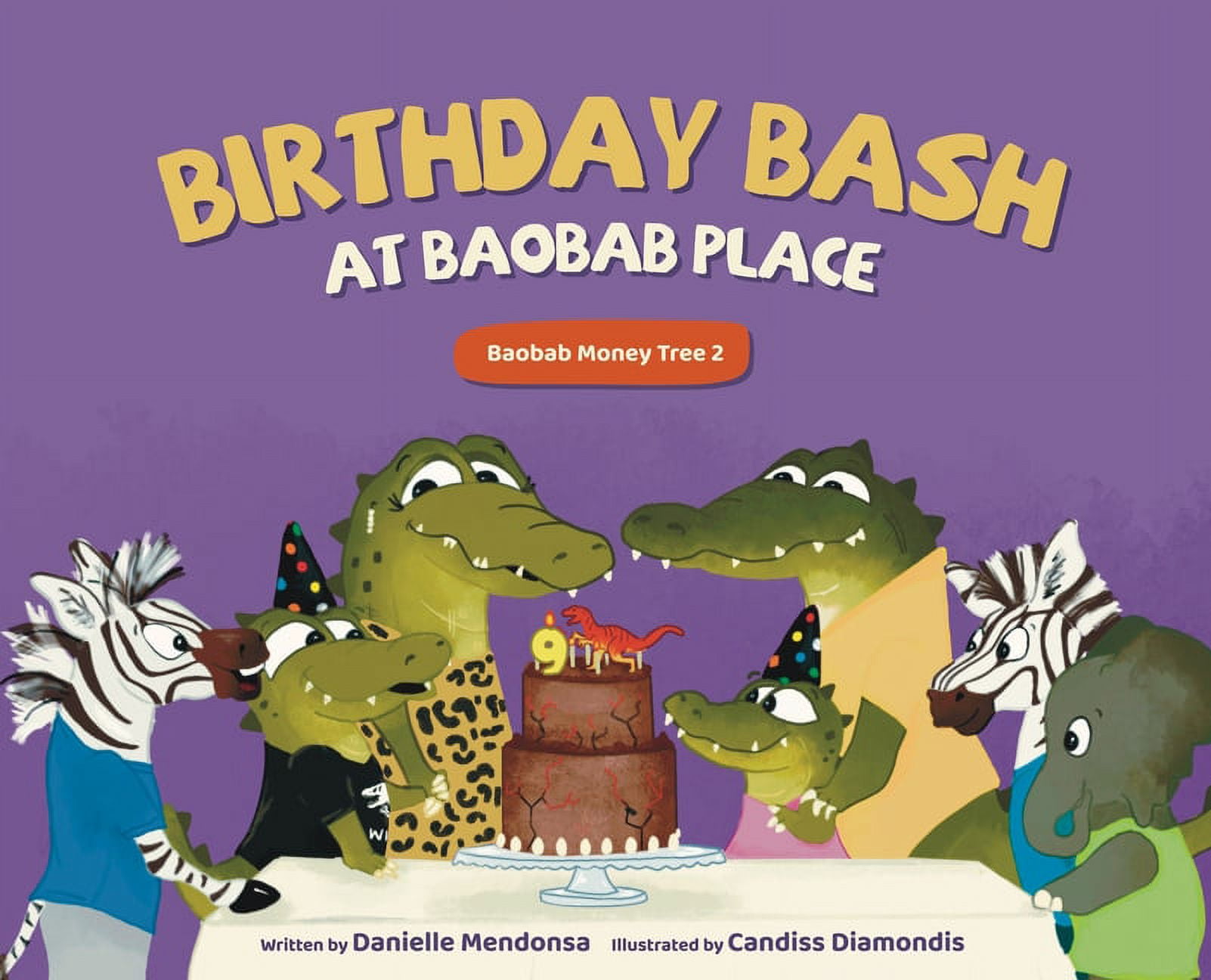 Baobab Money Tree Birthday Bash at Baobab Place, Book 2, (Hardcover ...