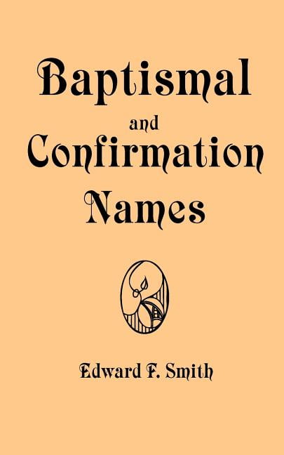 Confirmation Names