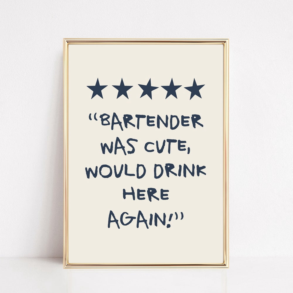 Bar Cart Decor, Bar Cart Print, Bartender Was Cute Would Drink Here ...