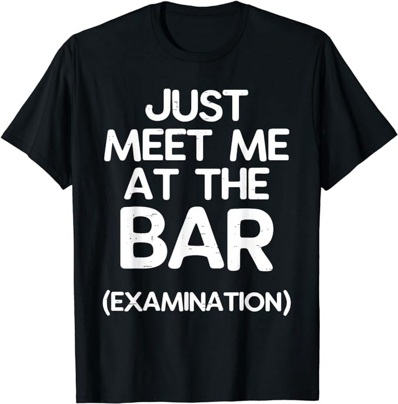 Bar Exam Design for Law Students T-Shirt - Walmart.com