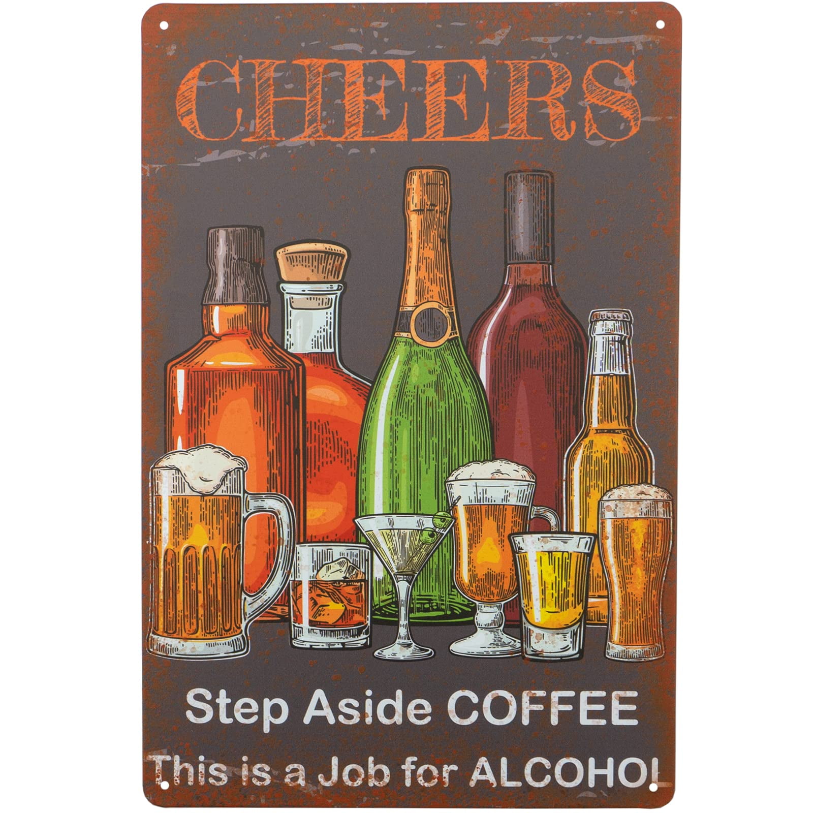 Bar Sign Vintage Metal Signs, CHEERS Step Aside COFFEE This is a Job ...