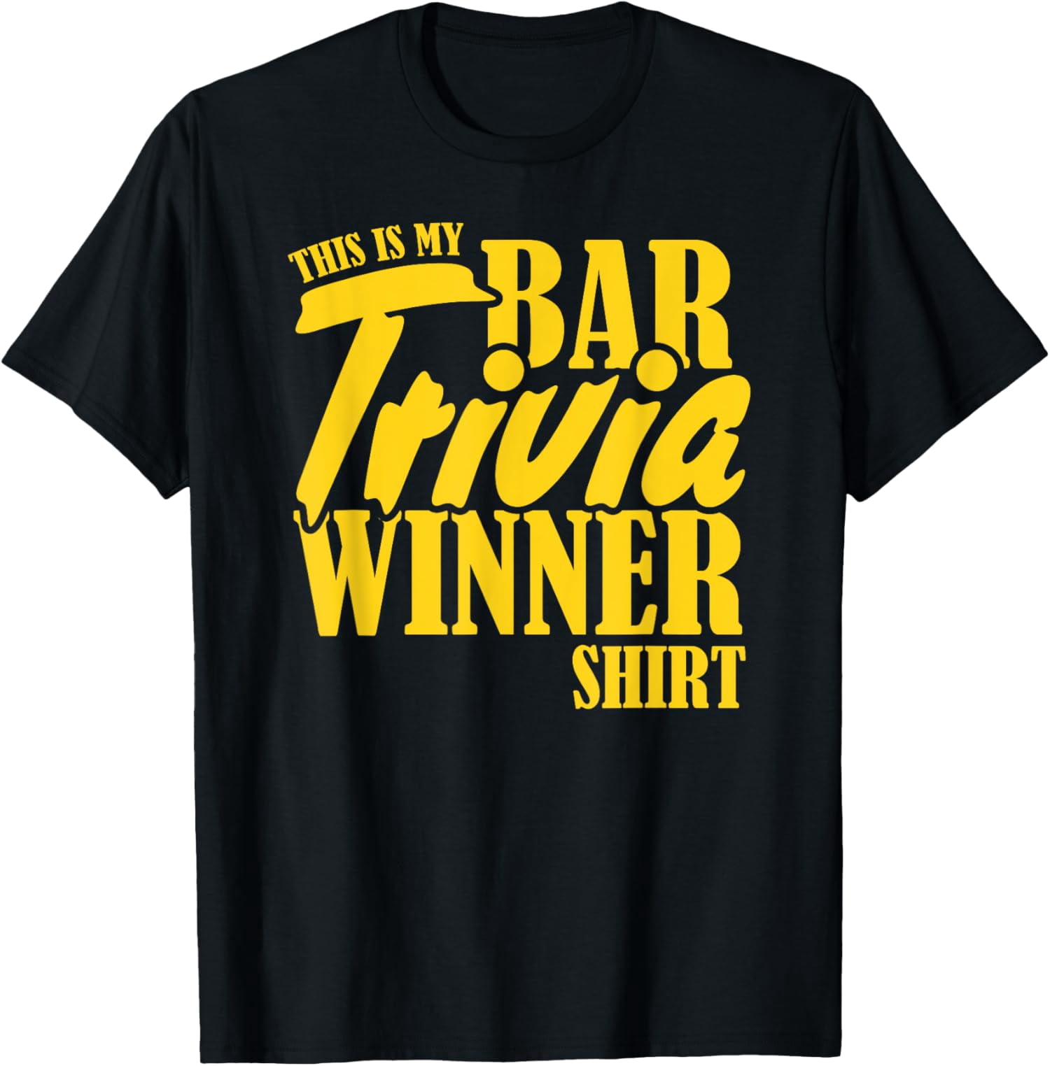 Bar Trivia Winner - Trivia Queen King Tee Shirts - Walmart.com