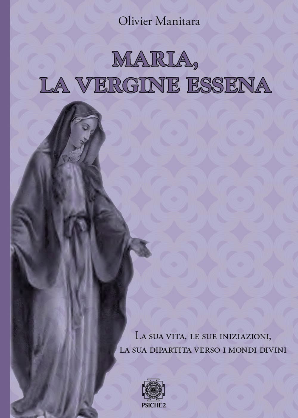Barbara Frattini, Maria, la vergine essena. La sua vita, le sue ...